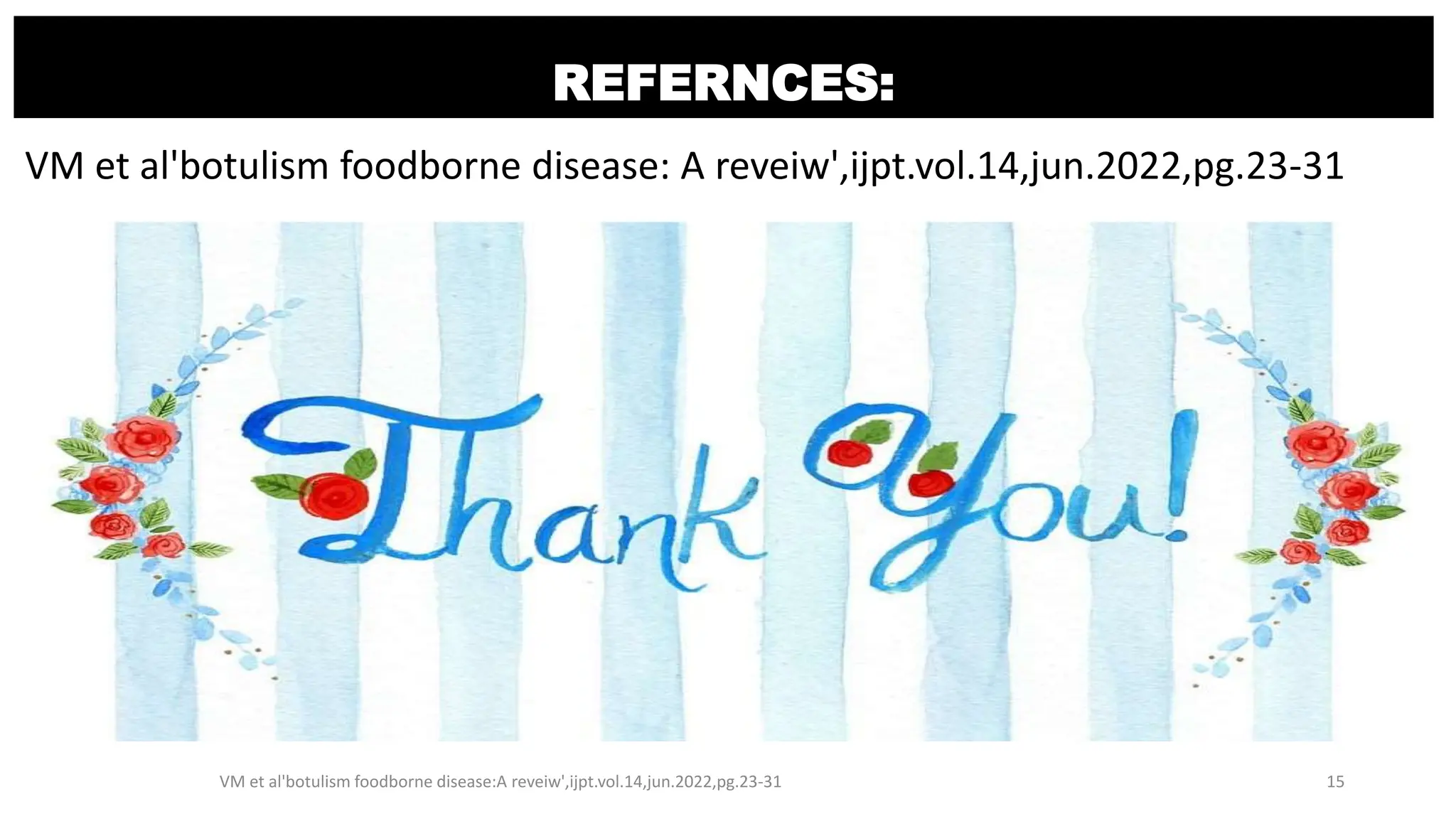 Botulism Foodborne Disease.pptx