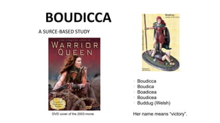 Boudicca ppt short | PPTX