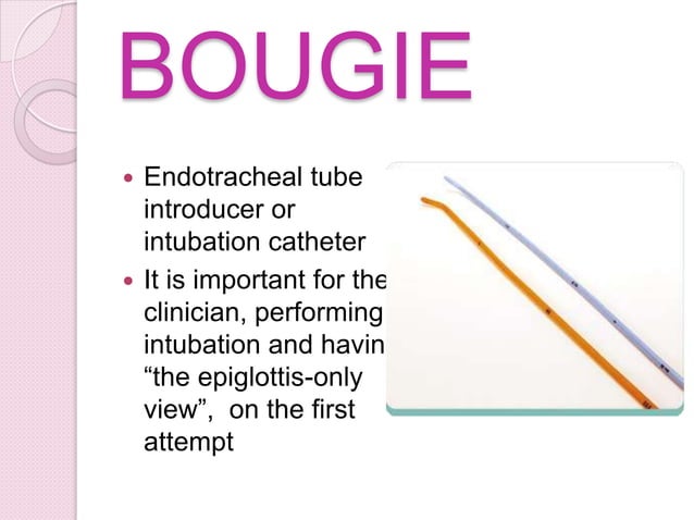 Bougie, trachlite , laryngeal tube , combitube , i gel ,truview | PPTX ...