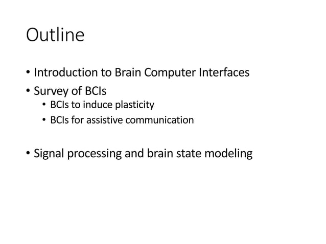 Machine learning applications in clinical brain computer interfacing | PPT