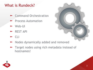 Boulder dev ops-meetup-11-2012-rundeck | PPT