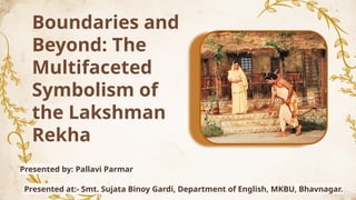 Boundaries and Beyond: The Multifaceted Symbolism of the Lakshman Rekha ...
