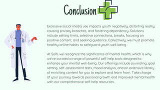 The Digital Dilemma: Social Media and Its Impact on Youth Mental Health | Solh Wellness | PDF