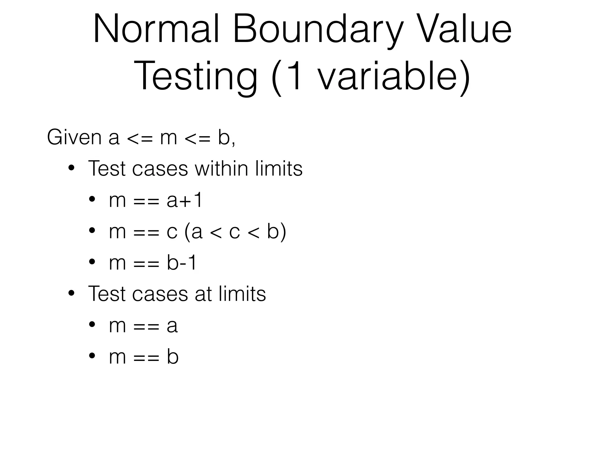 Boundary Value Testing [7] - Software Testing Techniques (CIS640) | PPT