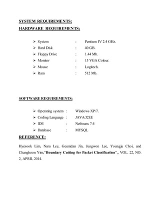 2014 IEEE JAVA NETWORKING PROJECT Boundary cutting for packet ...