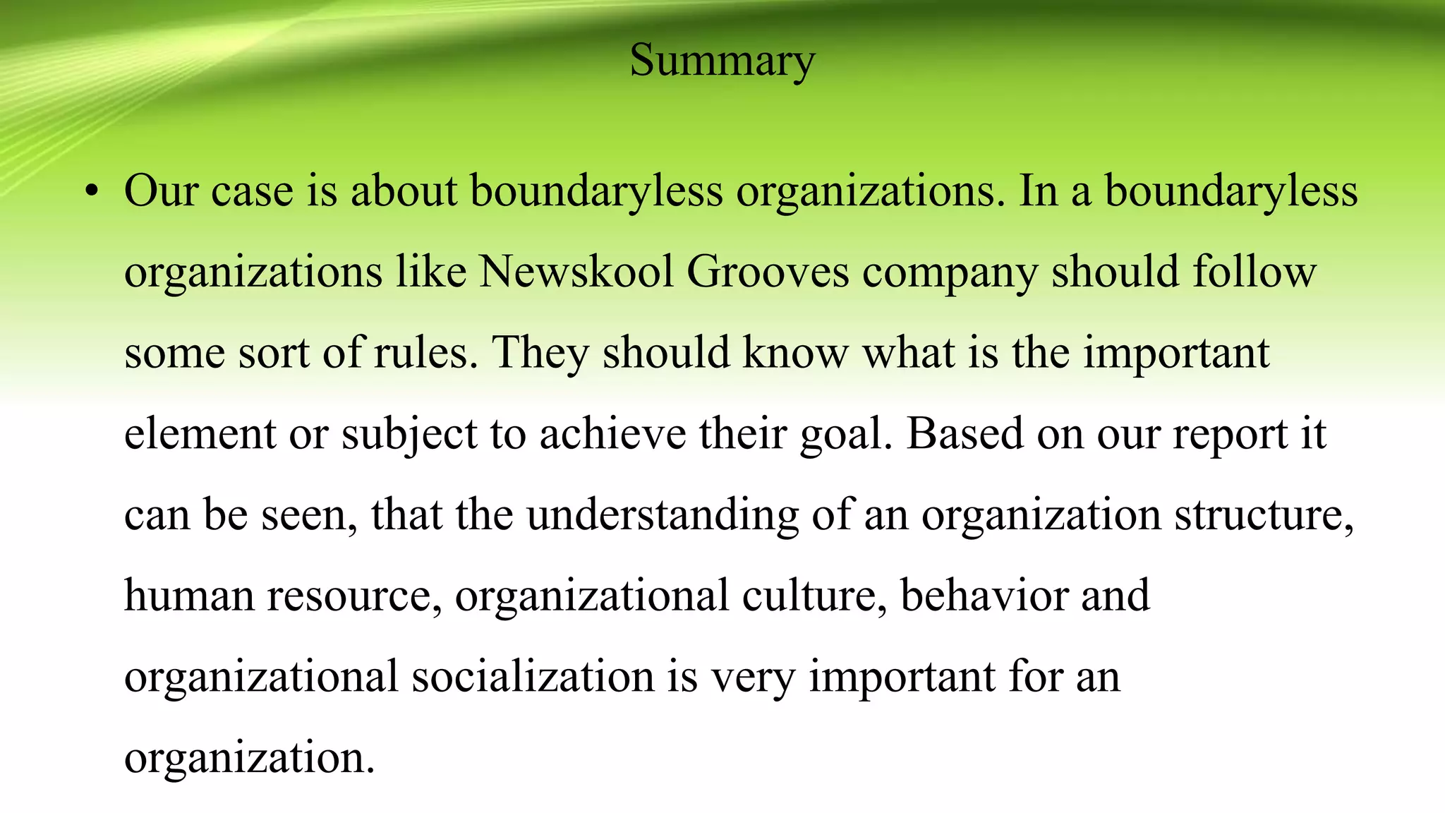 Boundaryless organization. ( newskool grooves company) | PPT