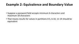 Boundary Value Analysis & Equivalence Partitioning with Examples (1) (2).pptx