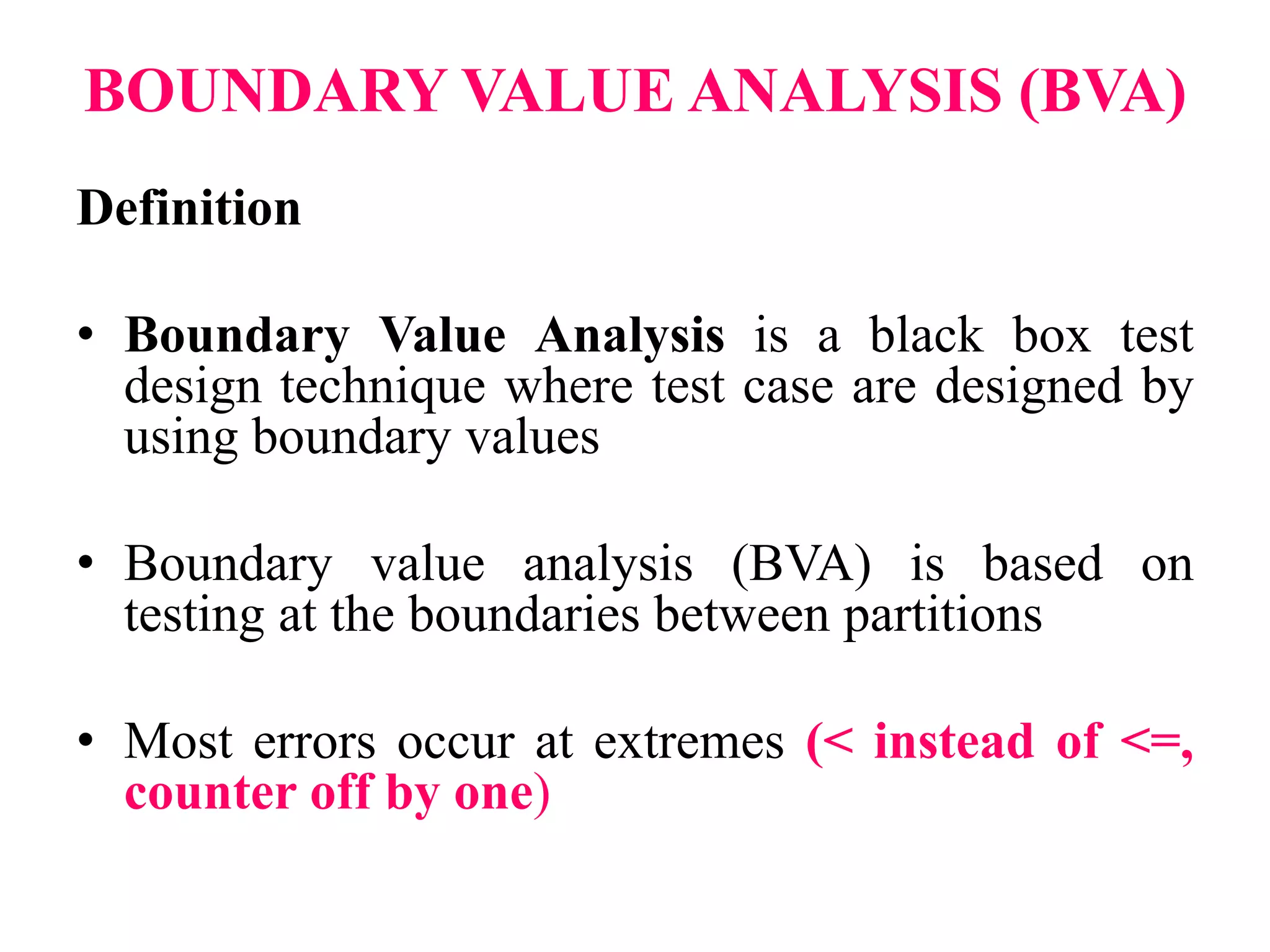 Software Testing Boundary Value Analysis Equivalent Class Partition Decision Table Ppt