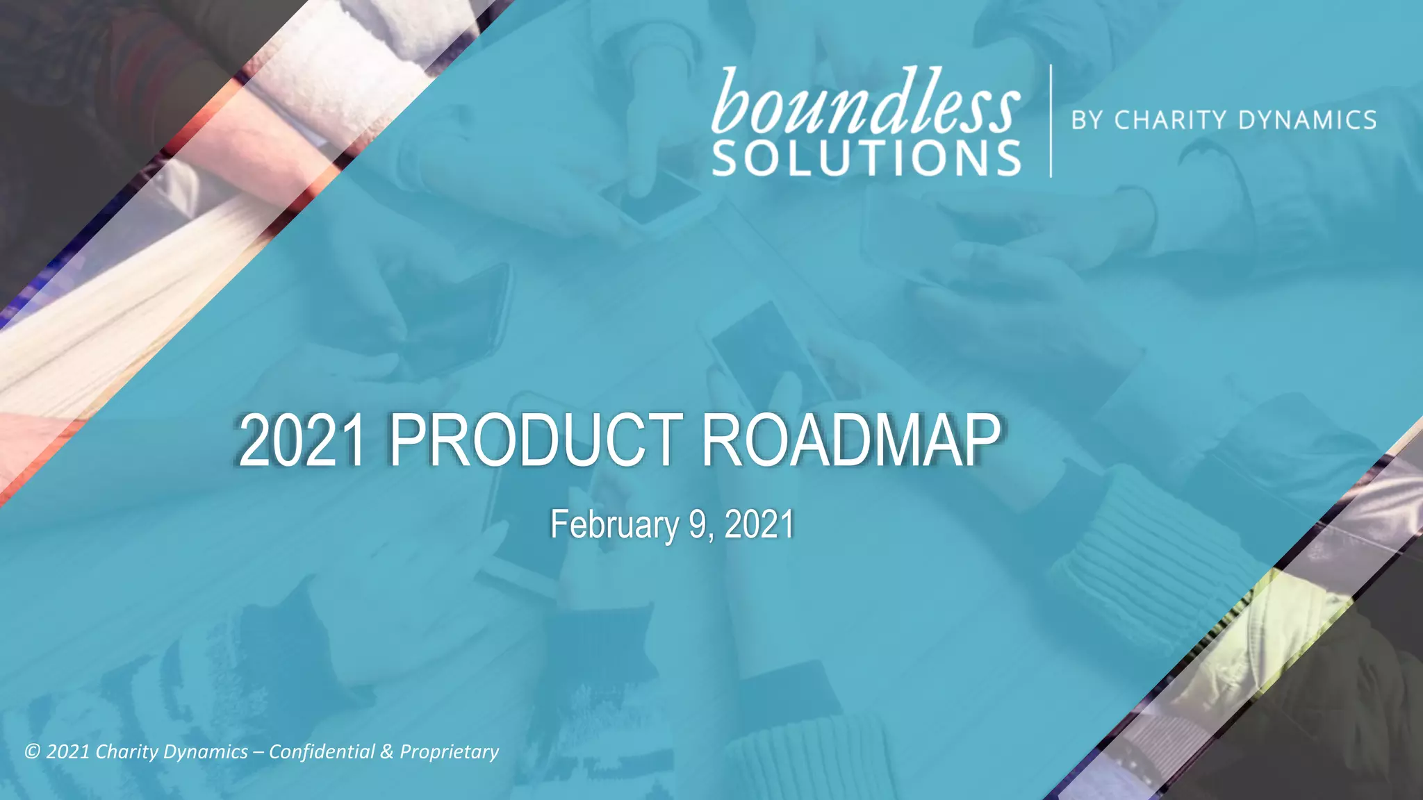 Boundless Solutions Product Roadmap 2021 | PPT | Free Download