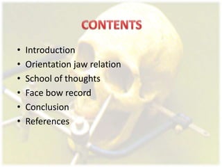 orientation jaw relation | PPTX