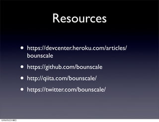 Auto scaling Heroku addon Bounscale | PDF | Cloud Computing | Internet
