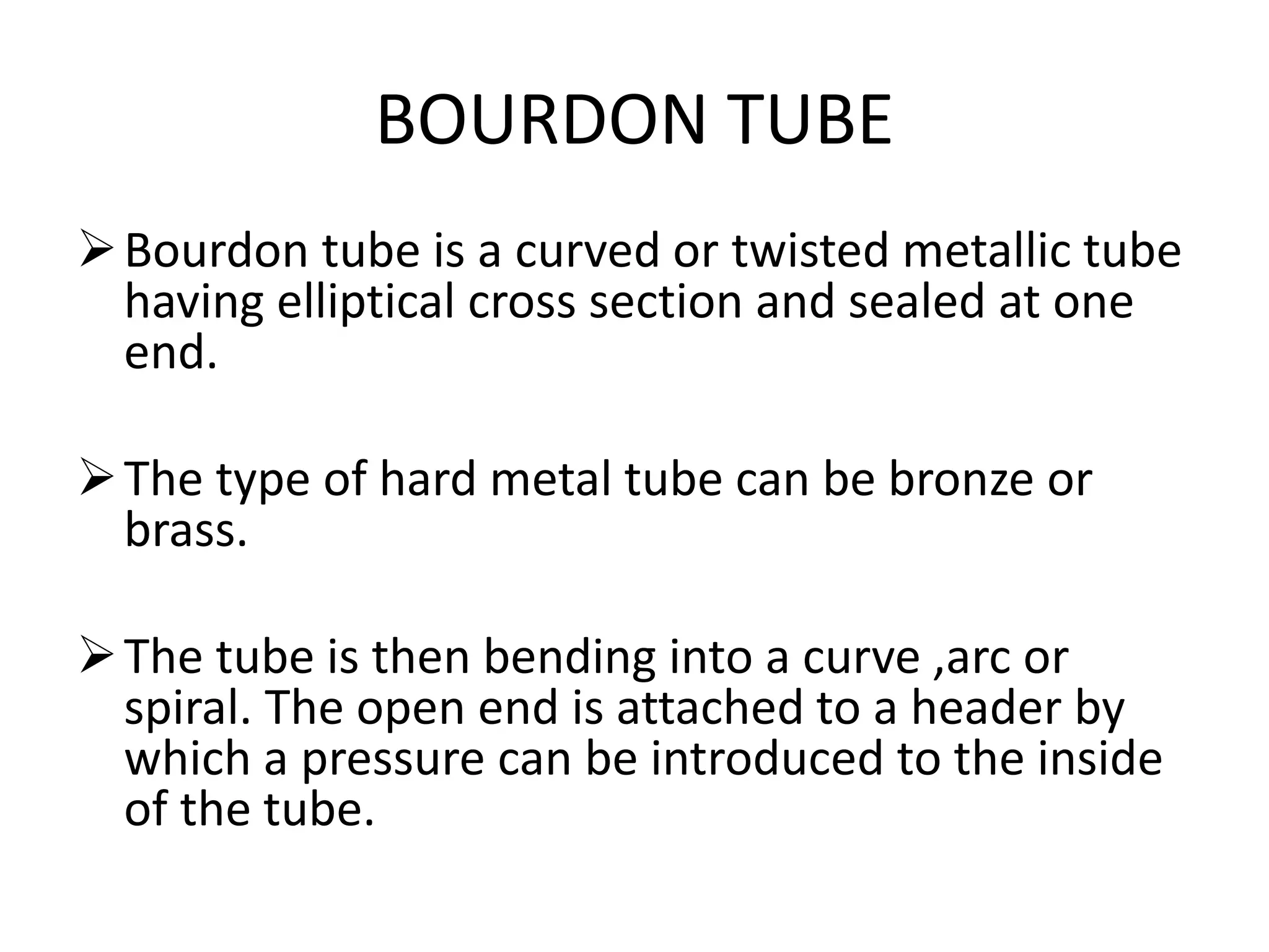 Bourdon tube and manometer | PPTX