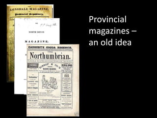 A brief history of the 20th-century English county magazine | PPT