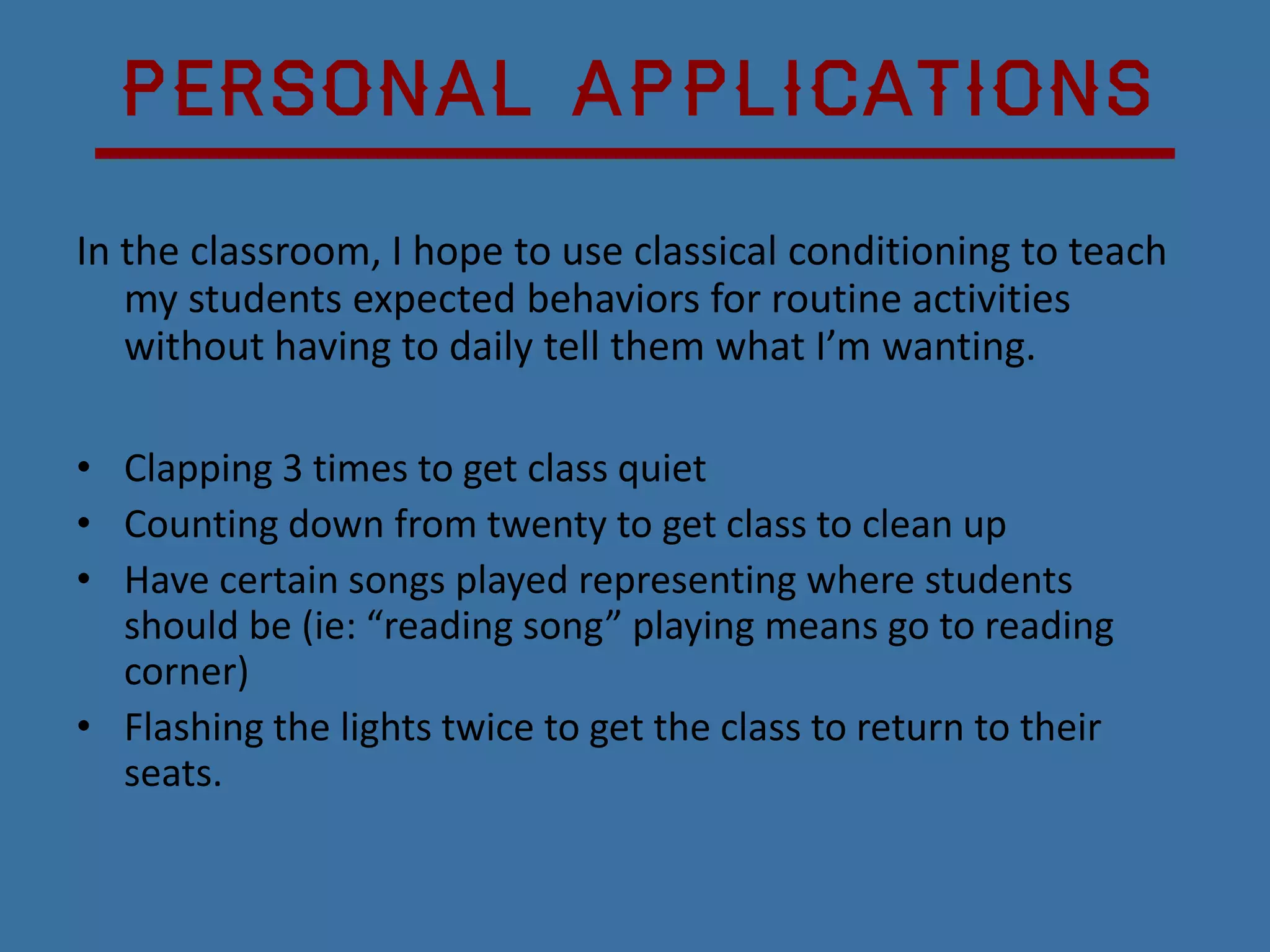 Classical Conditioning in the Classroom | PDF
