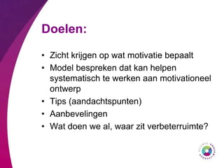 Bouwstenen voor motivatie | PPT
