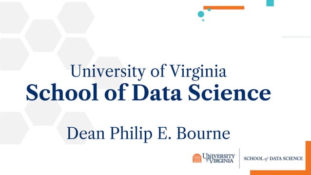 University of Virginia School of Data Science | PPTX | Internet | Computing