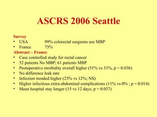 In the 21st Century: What is the role of mechanical bowel preparation ...