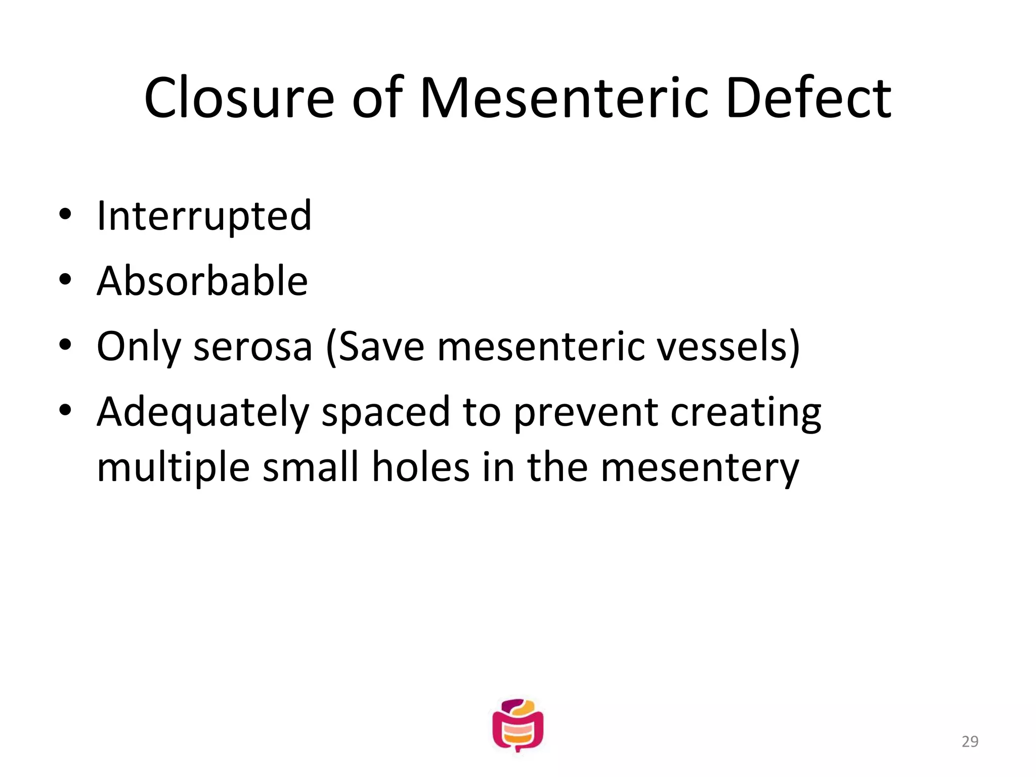 Bowel anastomosis - Why we do things the way we do? | PPTX