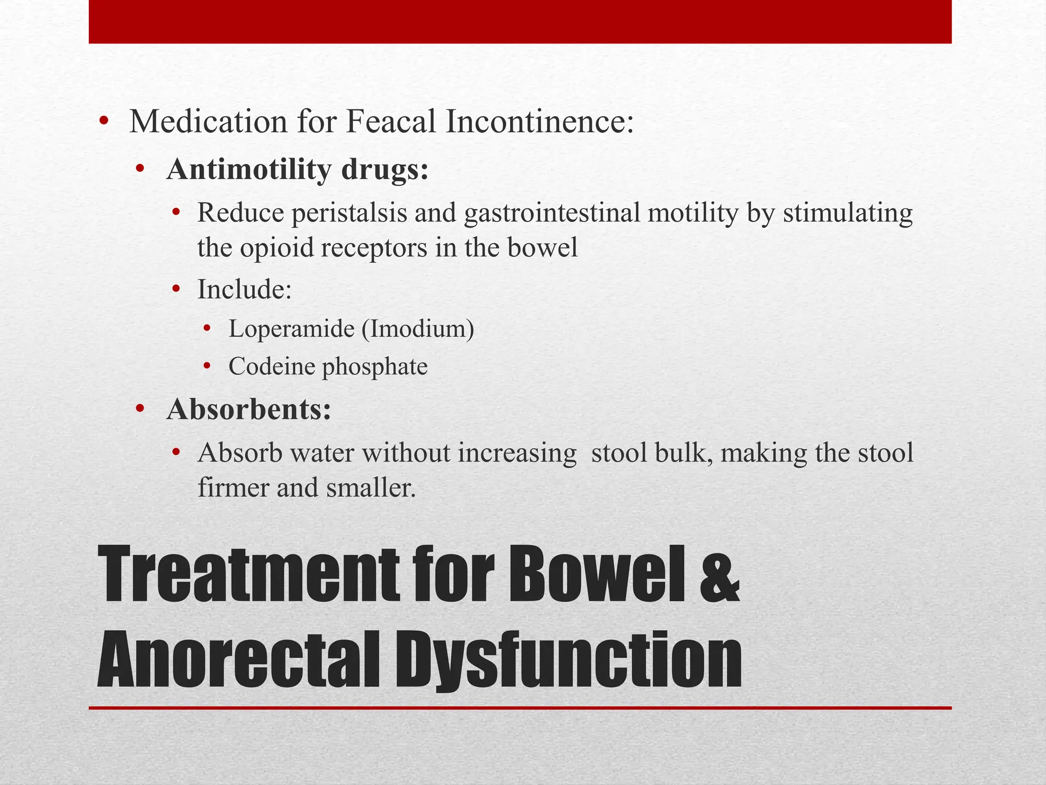 Bowel and ball and Anorectal Dysfunction.pptx