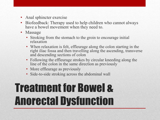 Bowel and ball and Anorectal Dysfunction.pptx | Digestive Disorders ...