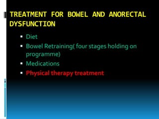Bowel dysfunction | PPTX