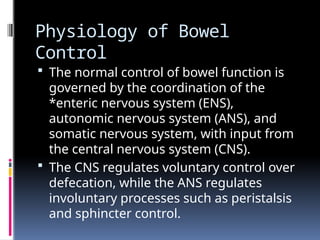 Bowel dysfunction.pptx................... | PPTX