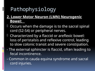 Bowel dysfunction.pptx................... | PPTX