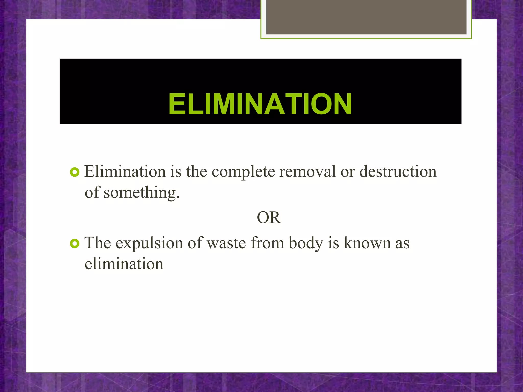 Bowel elimination | PPTX