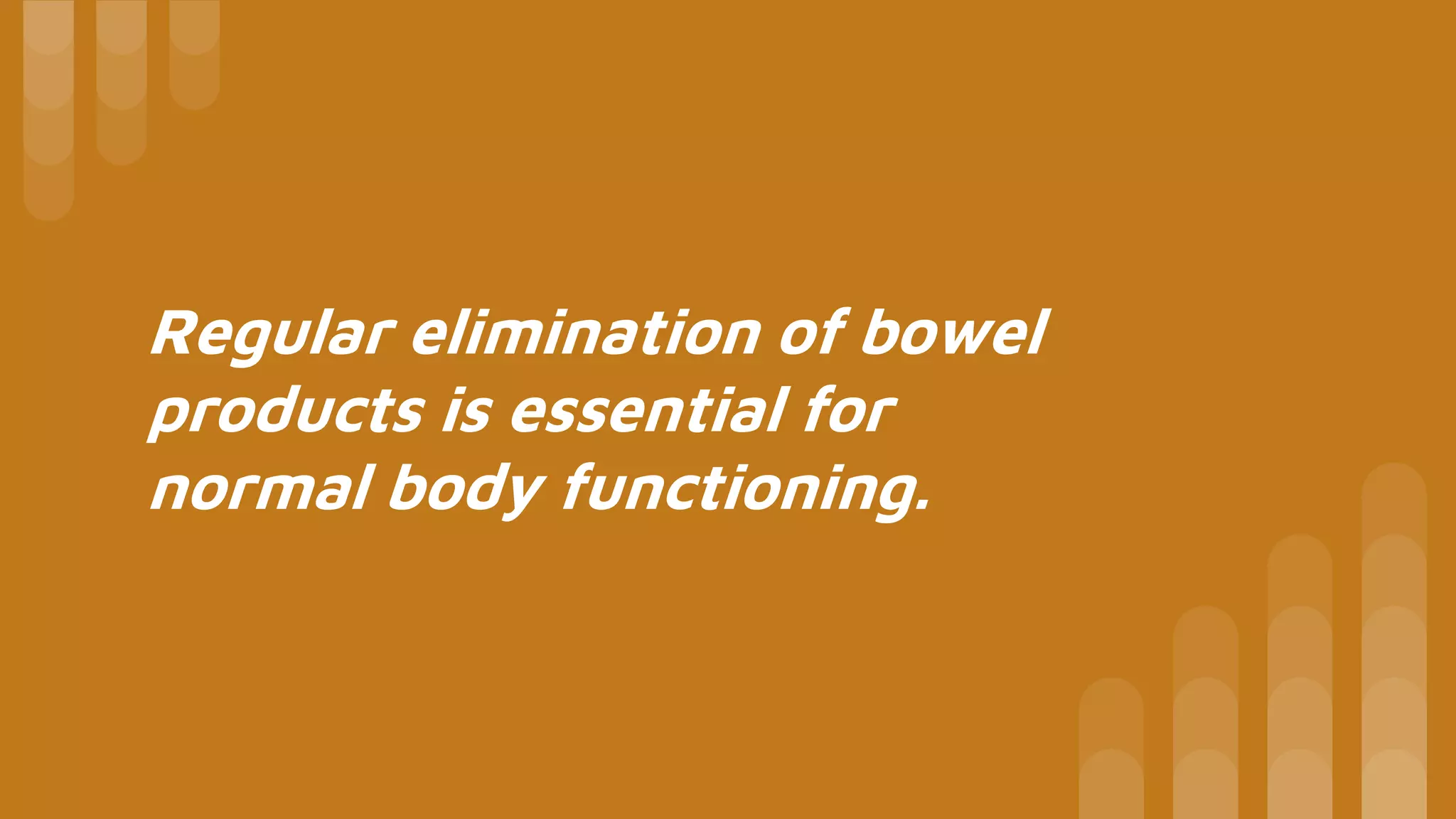 BOWEL Elimination .pptx