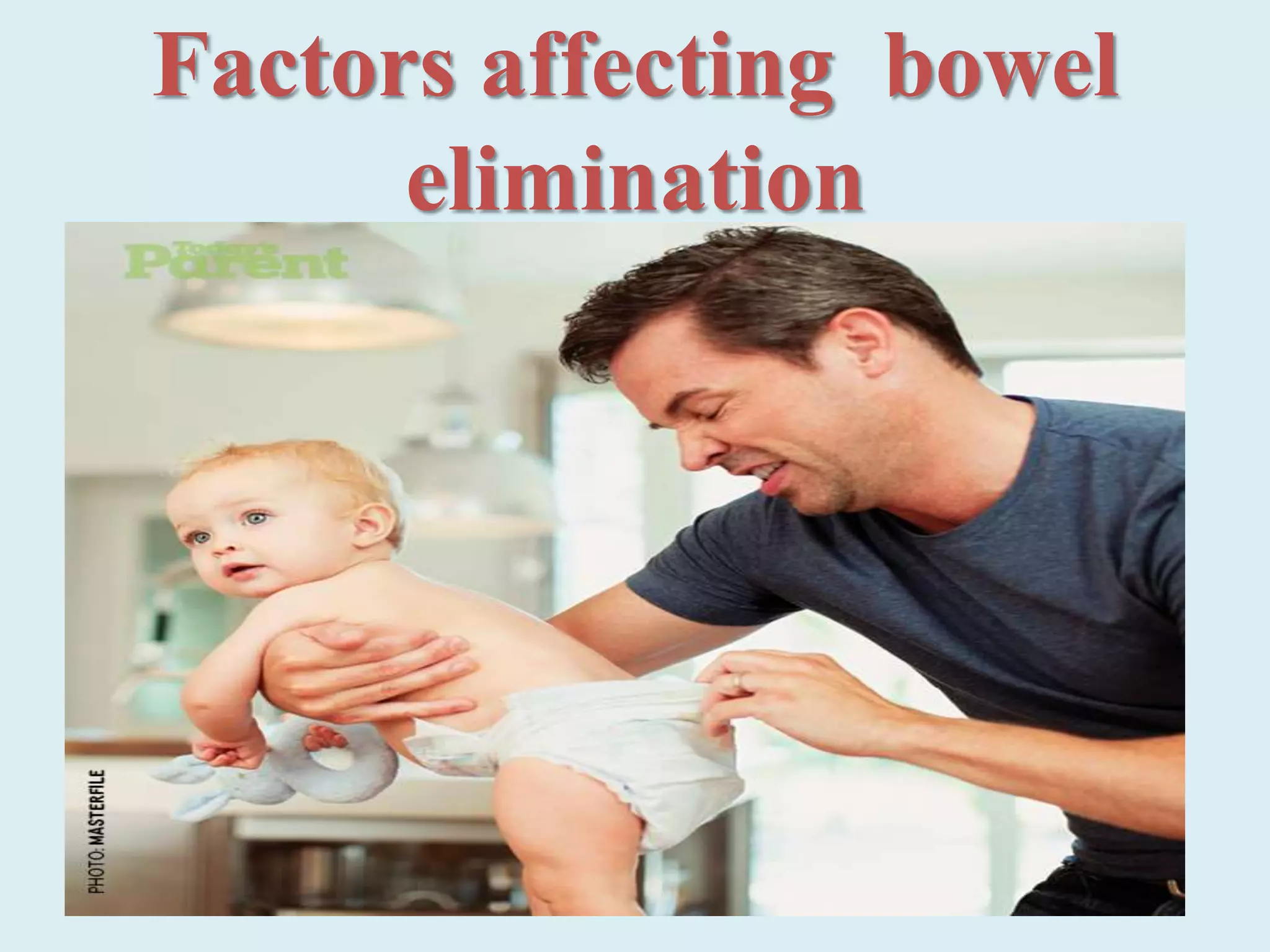Bowel elimination ppt | PPTX