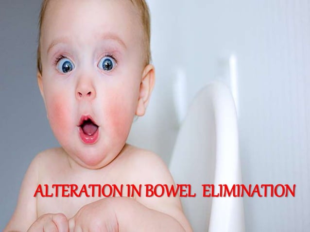 Bowel elimination ppt | PPTX | Digestive Disorders | Diseases and ...