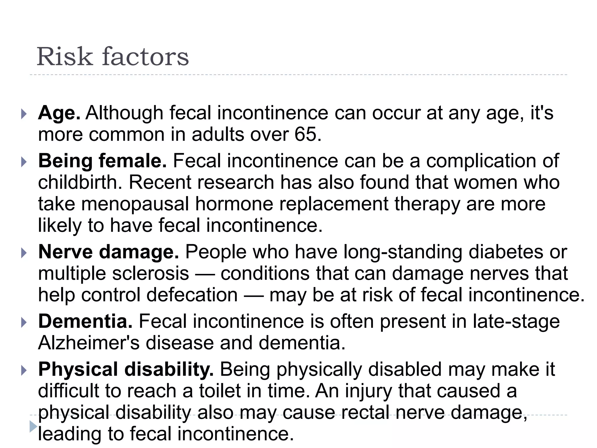 Bowel Incontinence / Fecal Incontinence | PPTX