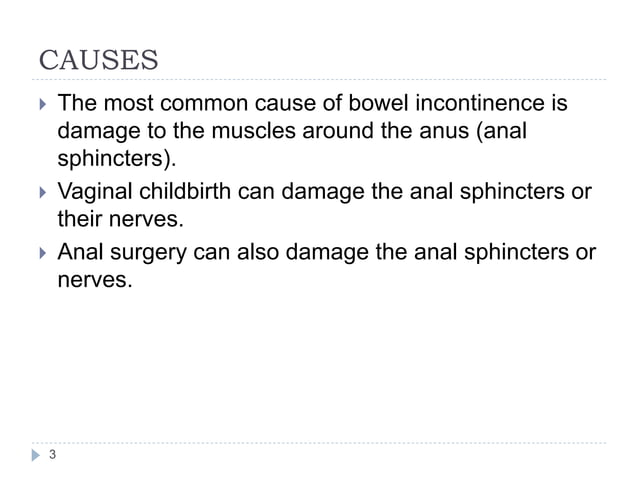 Bowel Incontinence / Fecal Incontinence | PPTX | Digestive Disorders ...