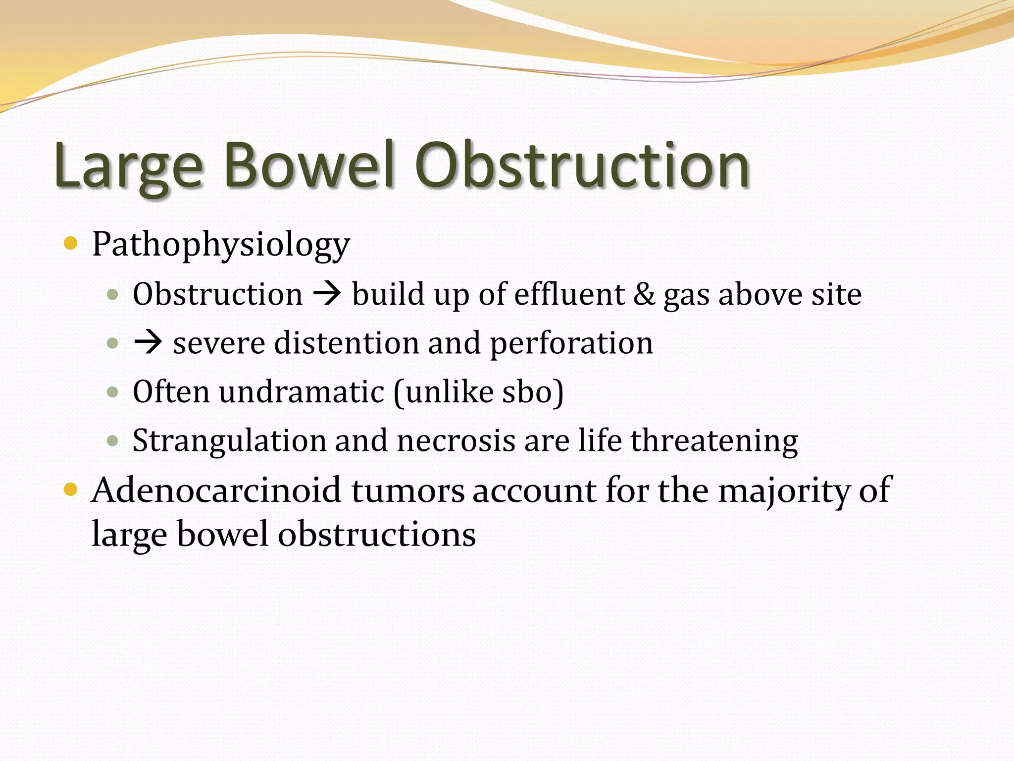 Bowel obstruction colorectal ca | PPTX