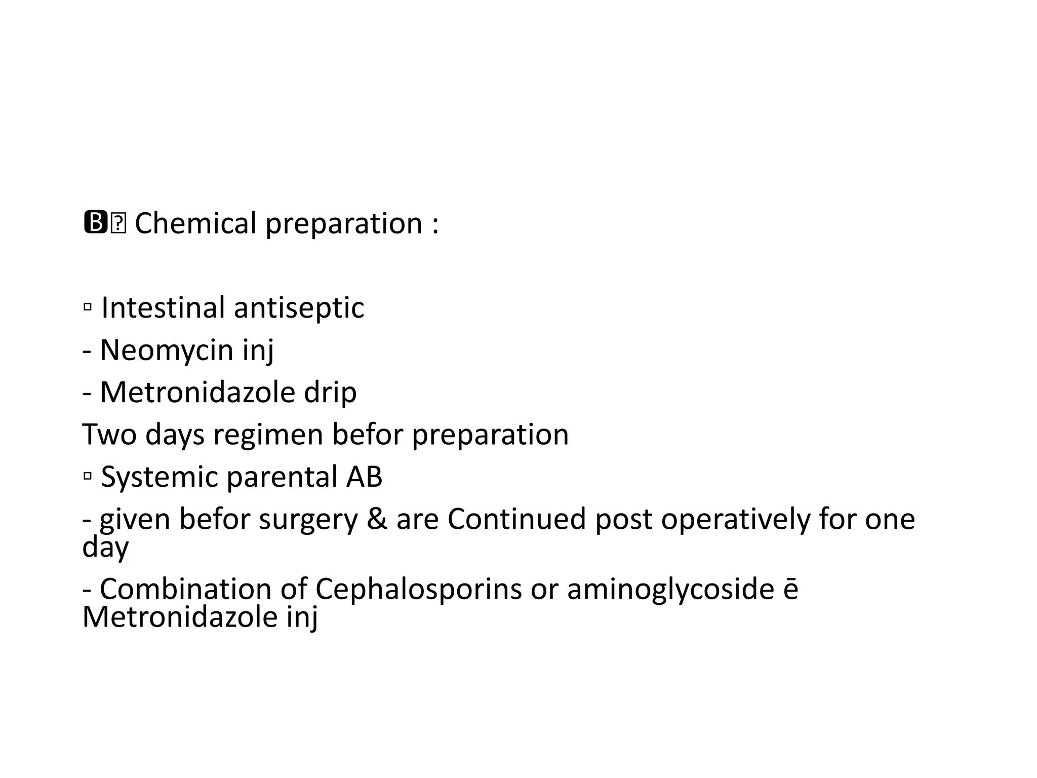 Bowel preparation for surgery | PPTX
