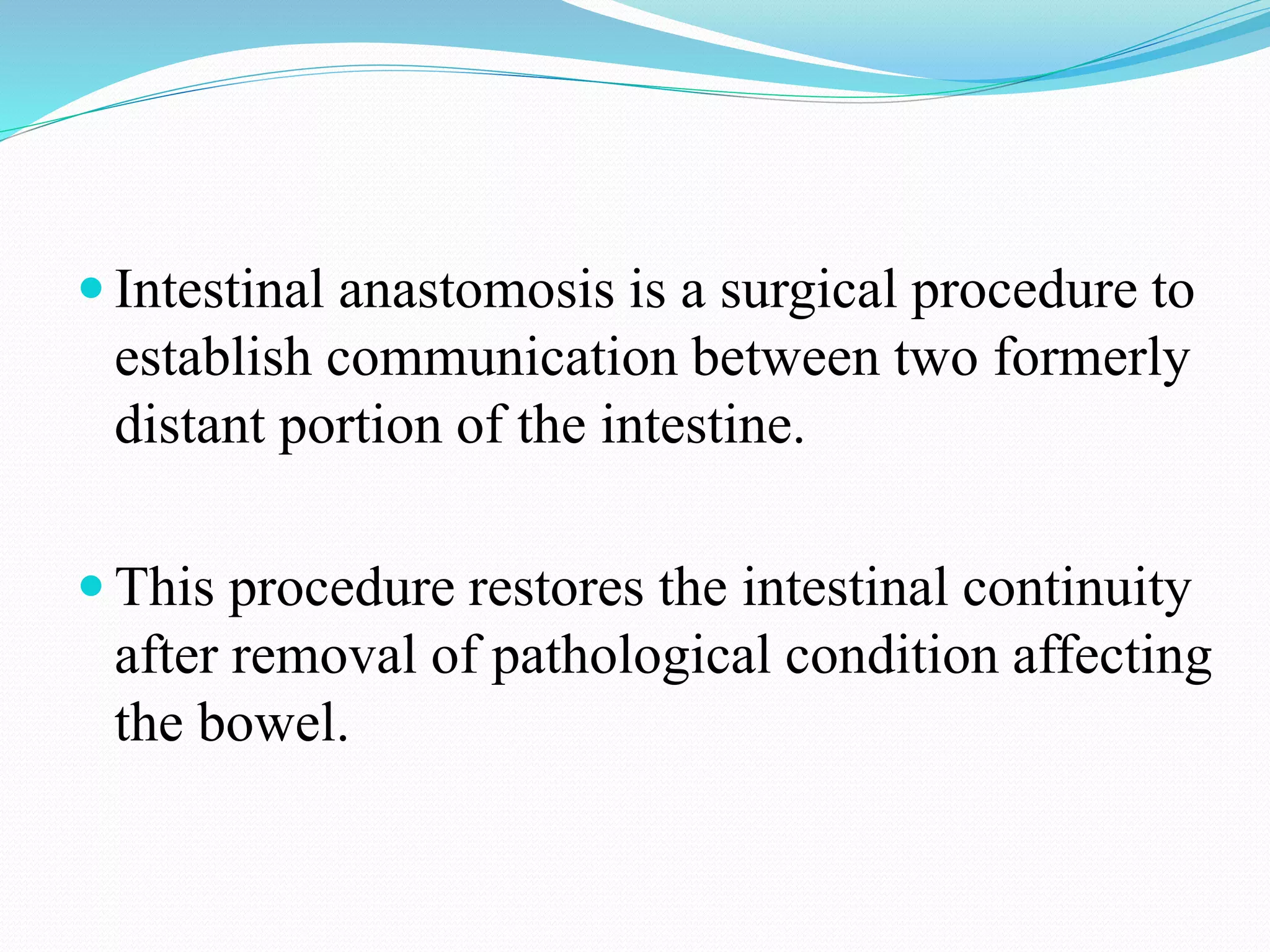 Bowel resection and anastomosis | PPTX
