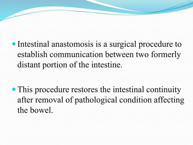 Bowel resection and anastomosis | PPTX