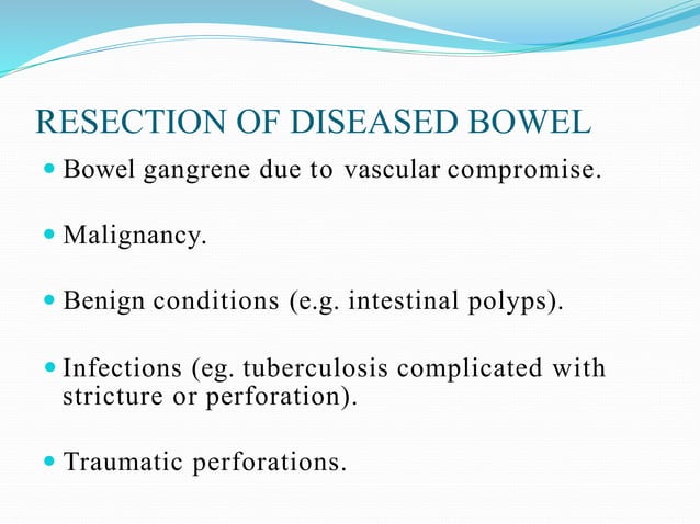 Bowel resection and anastomosis | PPTX