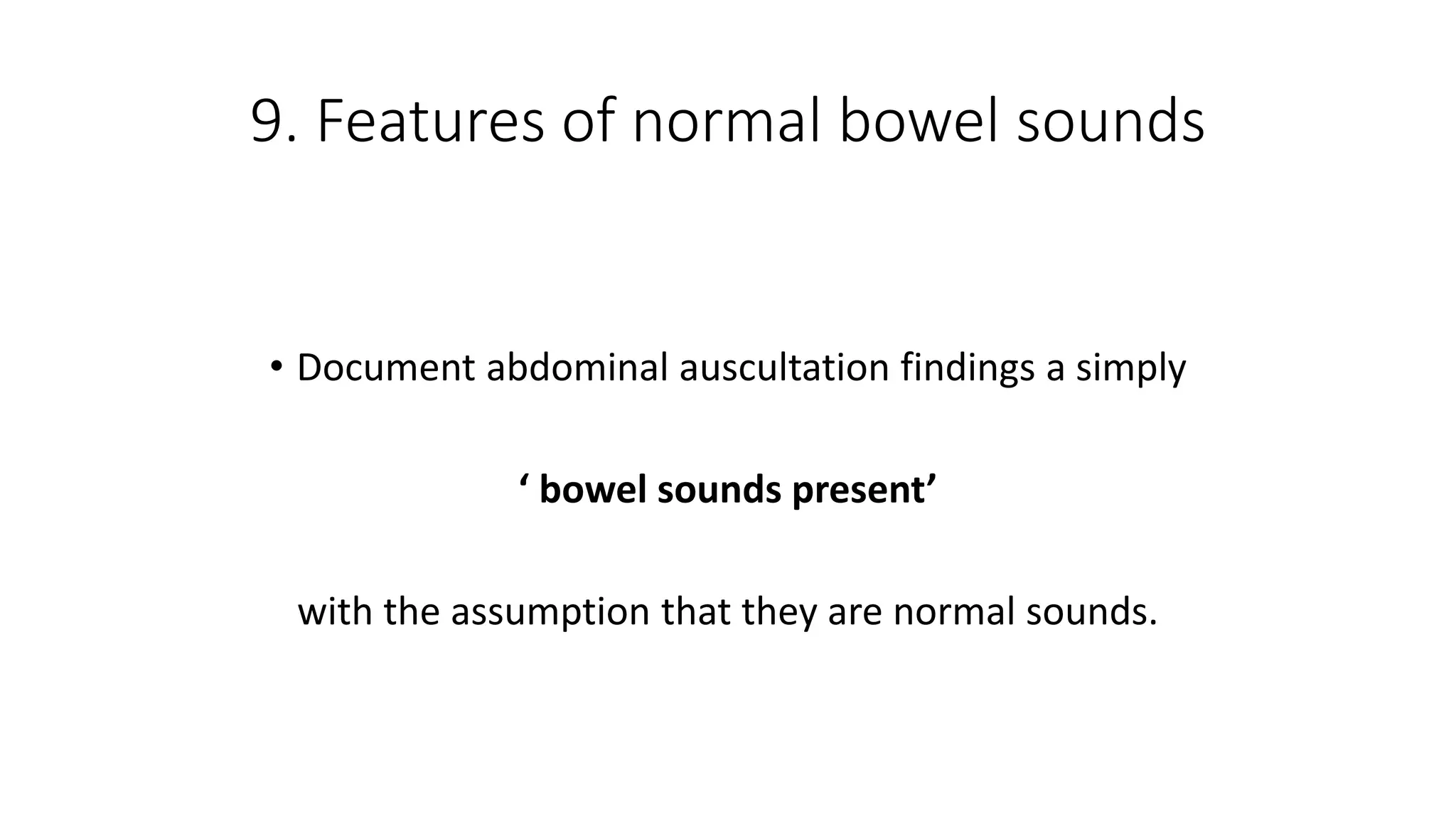 Bowel sounds | PPTX