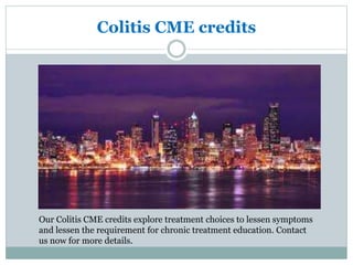 Bowel treatment cme credits | PPTX