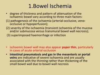 Bowel wall thickening at ct | PPTX