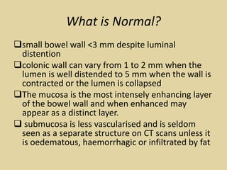 Bowel wall thickening at ct | PPT