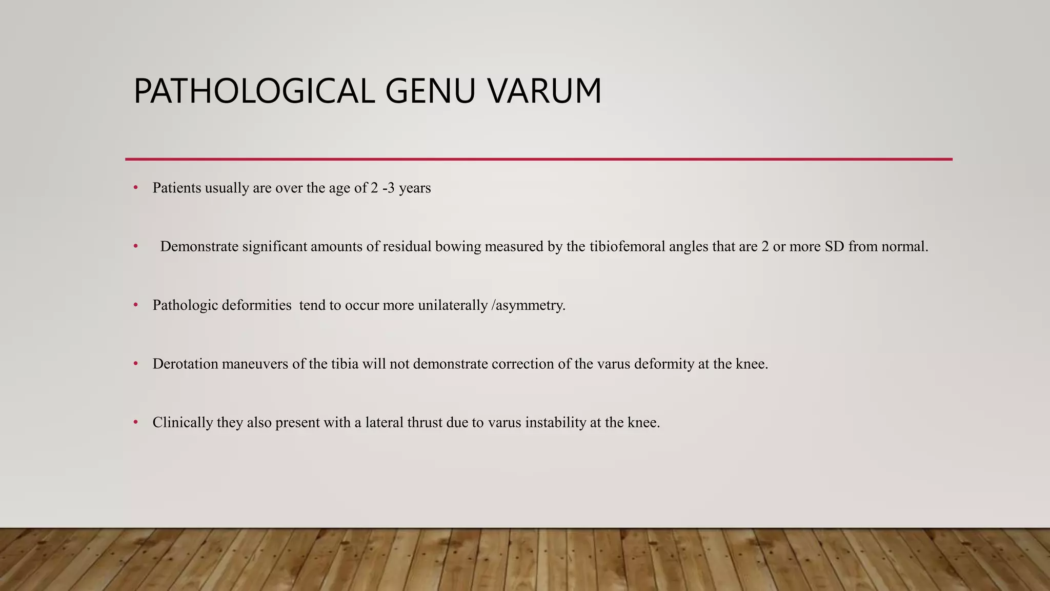 bowing legs.pptx | Bone and Joint Conditions | Diseases and Conditions