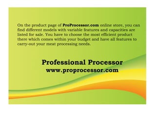 Buffalo Choppers - Professional Processor | PPT