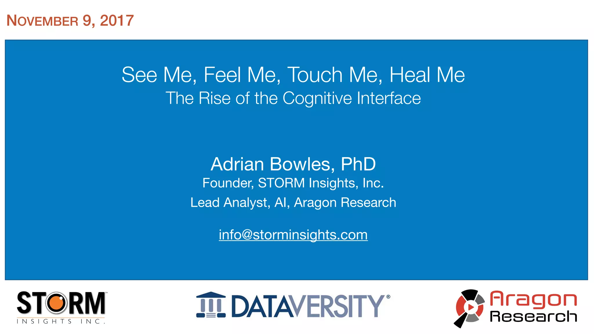 Smart Data Webinar: See Me, Feel Me, Touch Me, Heal Me - The Rise of ...