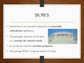 Bows and retractors for Undergraduates | PPTX