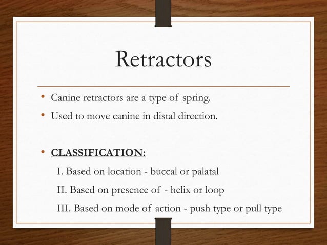 Bows and retractors for Undergraduates | PPT