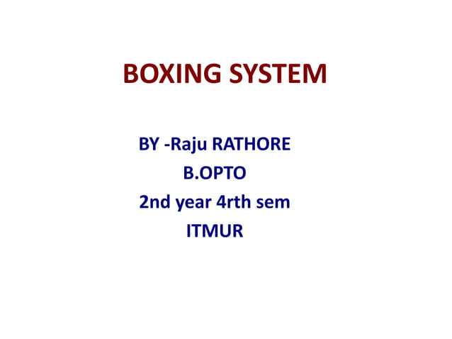 Boxing system | PPT