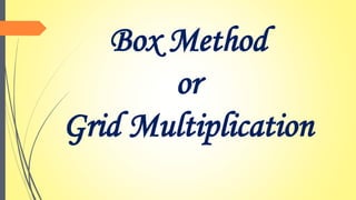 Box multiplication copy | PPTX