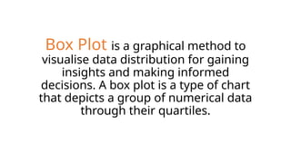 Box Plot introduction for beginners..... | PPTX